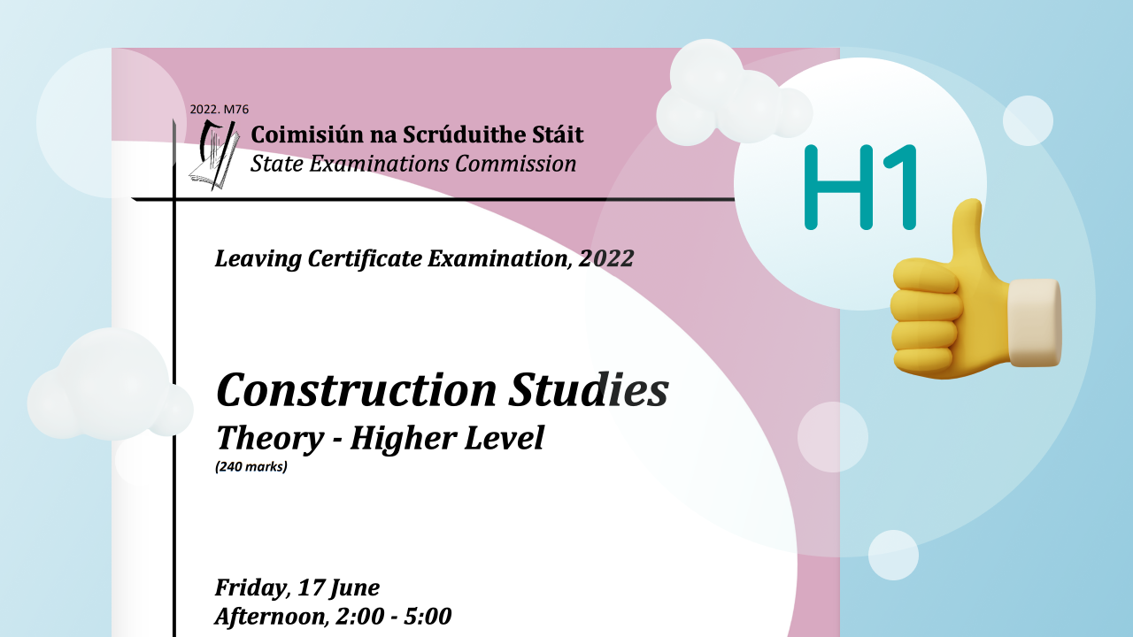 How to get a H1 in Construction Studies